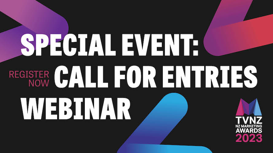 TVNZ-NZ Marketing Awards Call For Entries Webinar - New Zealand Marketing Magazine